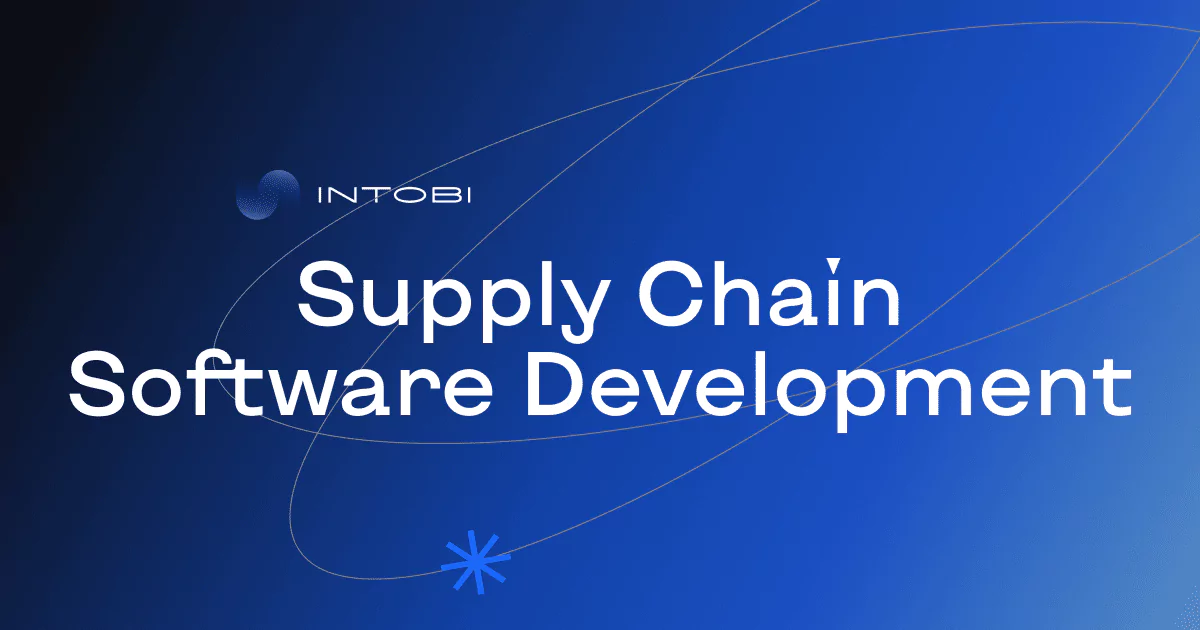 Supply Chain Software Development Company - Intobi
